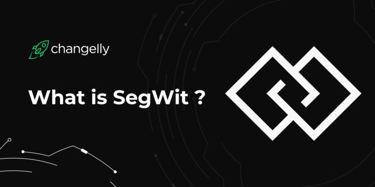 Segregated Witness (SegWit) - Explaining What Problems Solves and Main ...