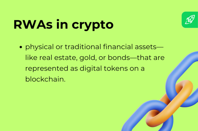 Real-World-Assets in Crypto Explained: What It is & Why it Matters