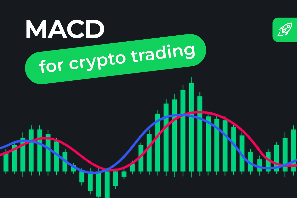 How to Use MACD in Crypto Trading: Strategies and Signals