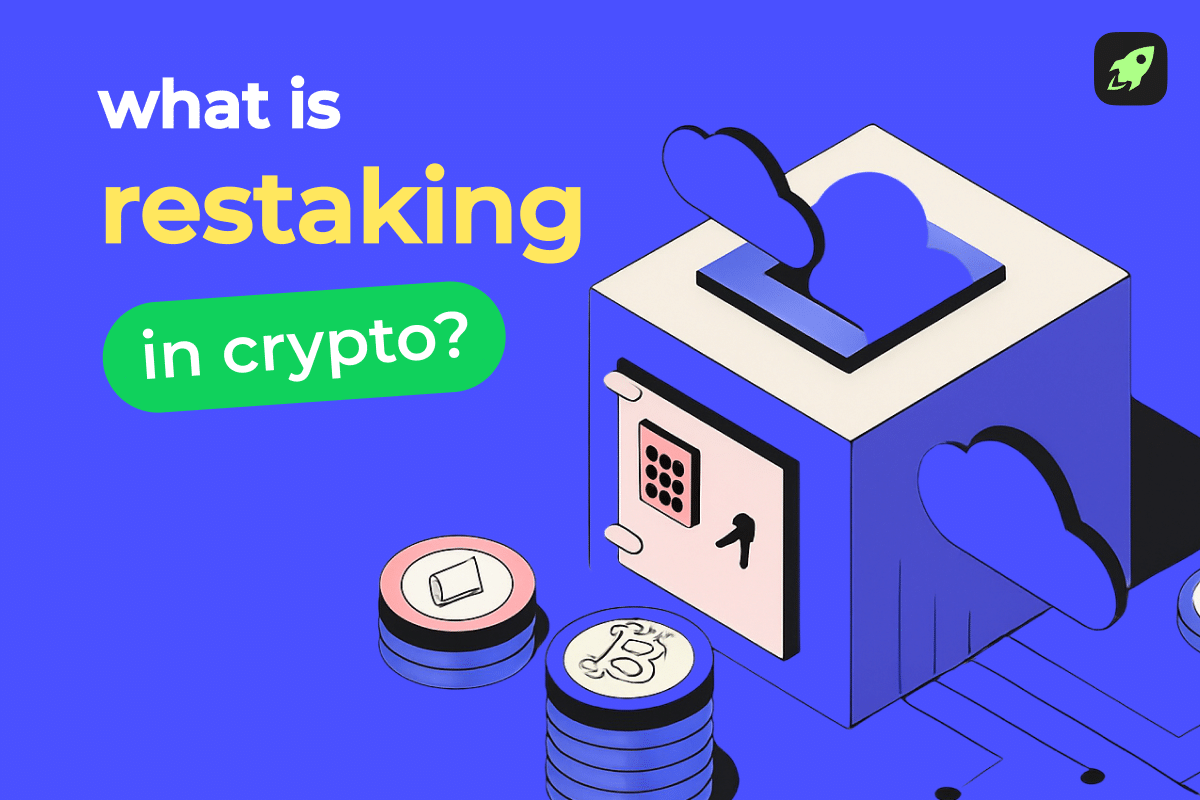 What Is Restaking in Crypto? How It Works and What to Watch Out For