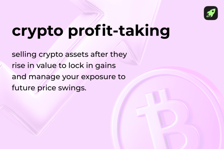 Crypto Profit-Taking Strategies for Beginners: When & How to Sell for Gains