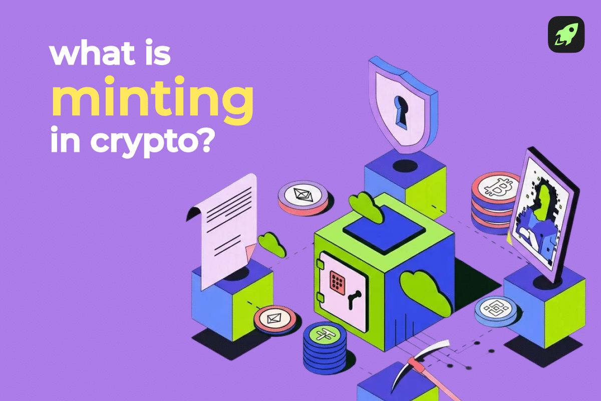 What Is Minting in Crypto? A Beginner’s Guide to Coins, Tokens, and NFTs